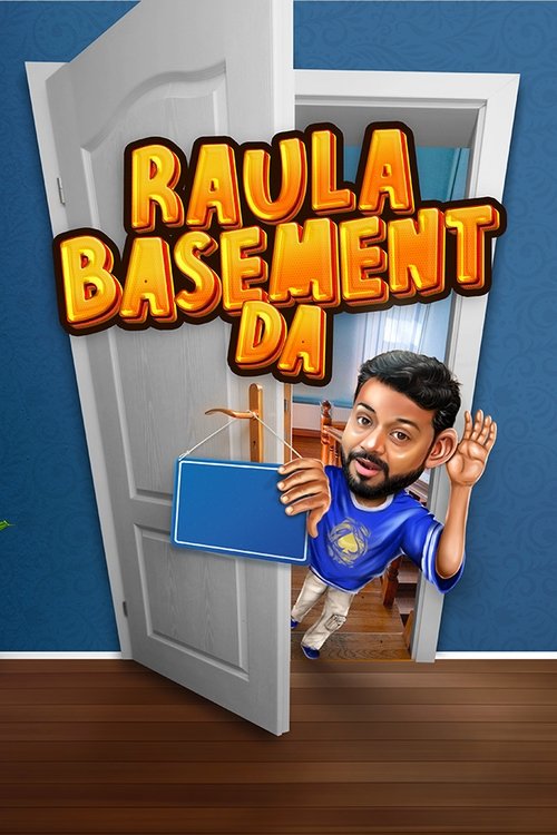 Raula Basement Da Season 1 | Raula Basement Da (2025) Season 1 Full Episodes: Cast & Crew, Ott ...